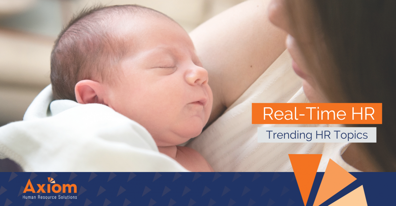 HR: Newborn Enrollment Explained - Axiom Human Resource S