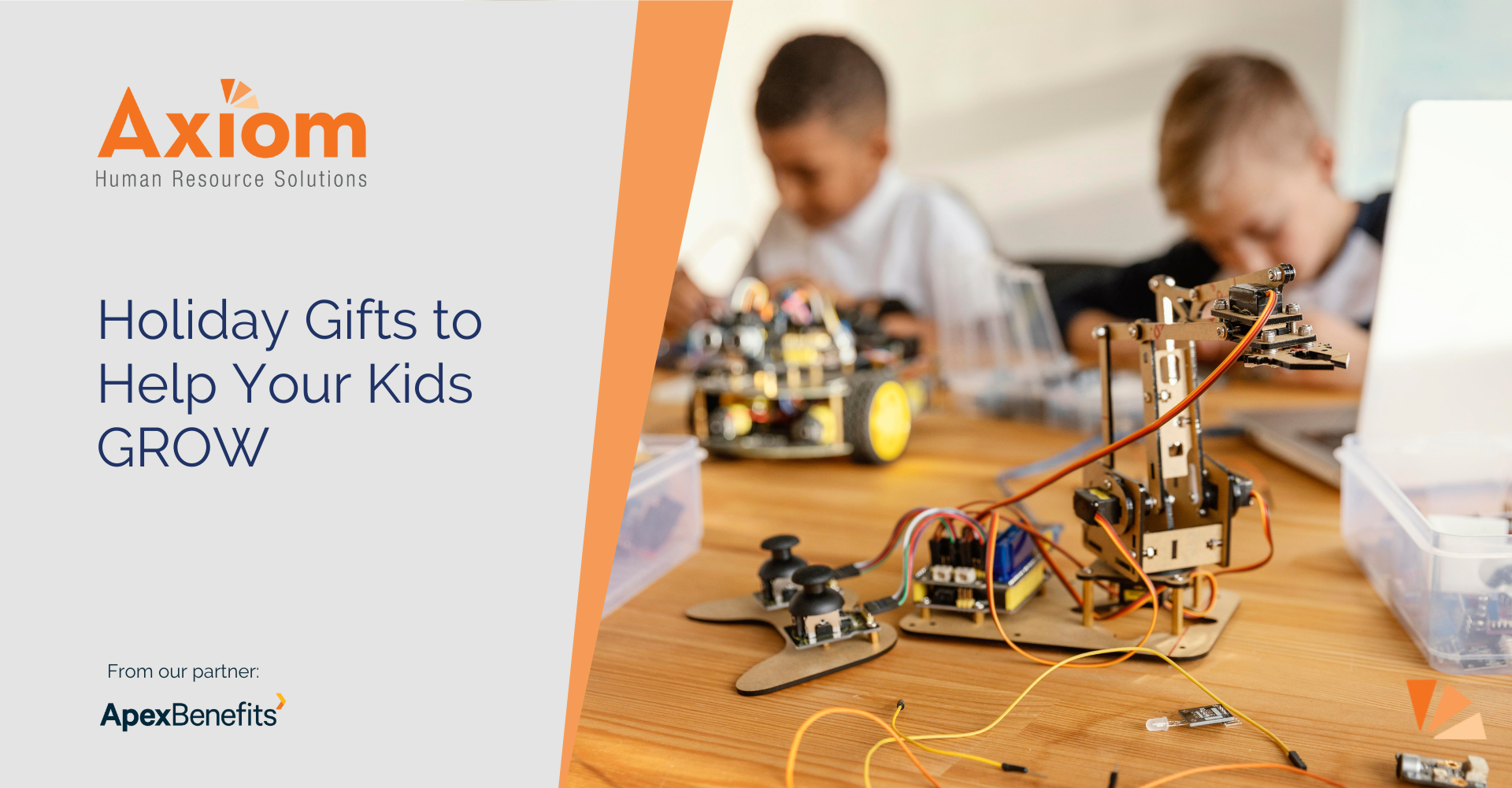 Holiday Gifts to Help Your Kids GROW - Axiom Human Resource Solutions
