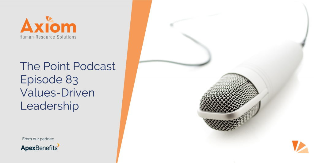 Axiom HRS: Values-Driven Leadership Podcast.