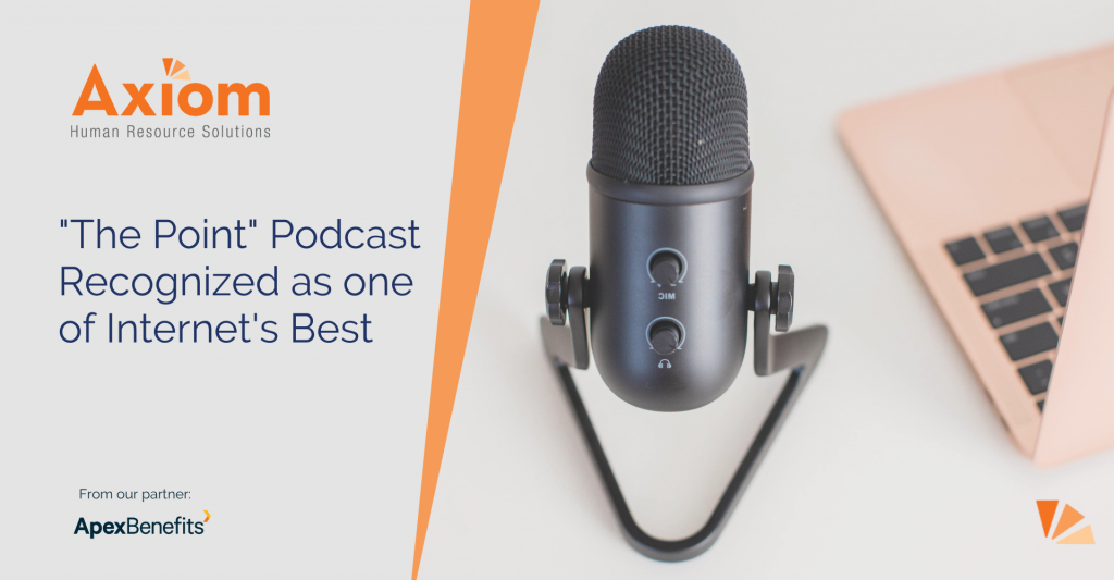 Best HR Podcast: "The Point" - Axiom Human Resource Solut
