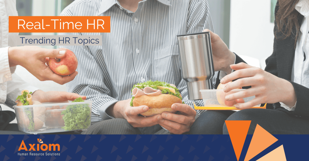 Lunch Breaks: Can You Discipline Employees? Axiom HR Advice