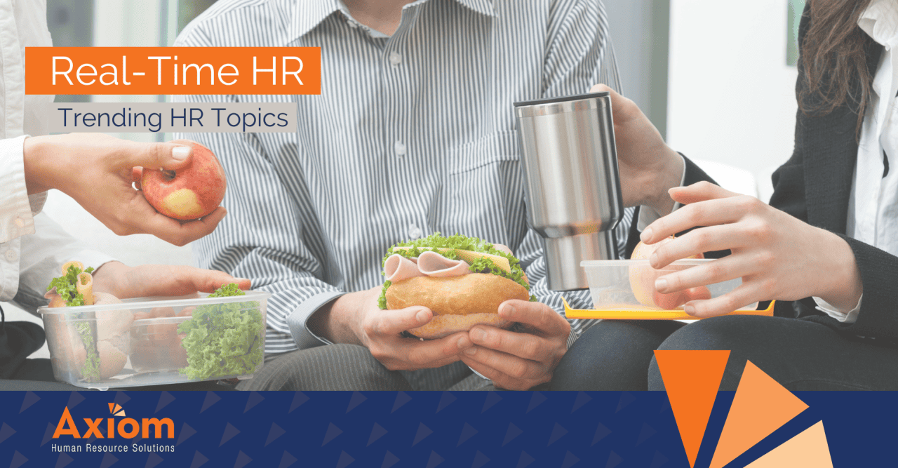 Lunch Breaks: Can You Discipline Employees? Axiom HR Advice