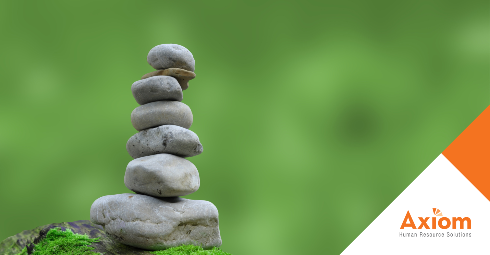 Work-Life Balance Tips: Axiom Human Resource Solutions.